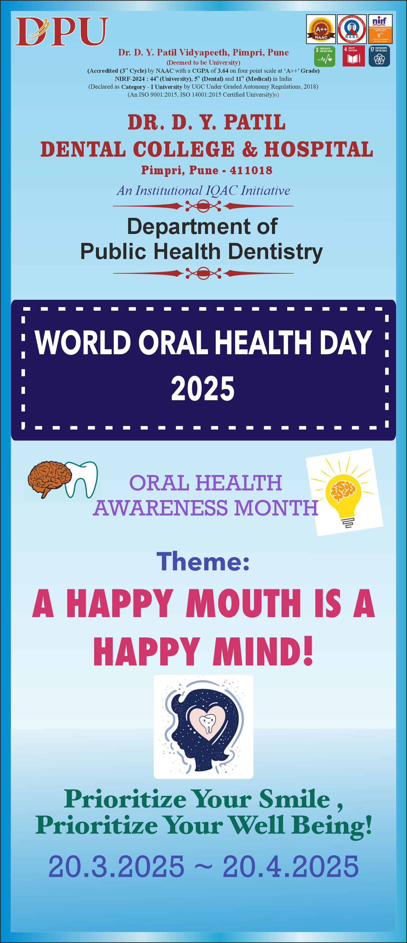 WORLD ORAL HEALTH DAY CELEBRATION- MONTH LONG CAMPAIGN FROM 20th March- 20th April 2025 | World ...